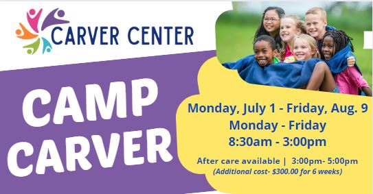 Camp Carver 2023 - Carver Center